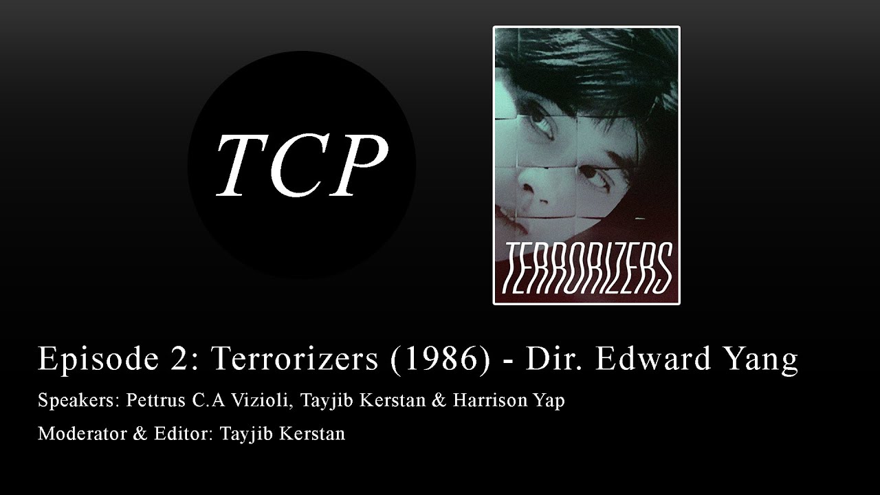Podcast Episode 2 : Terrorizers (1986) - Dir. Edward Yang - YouTube Music