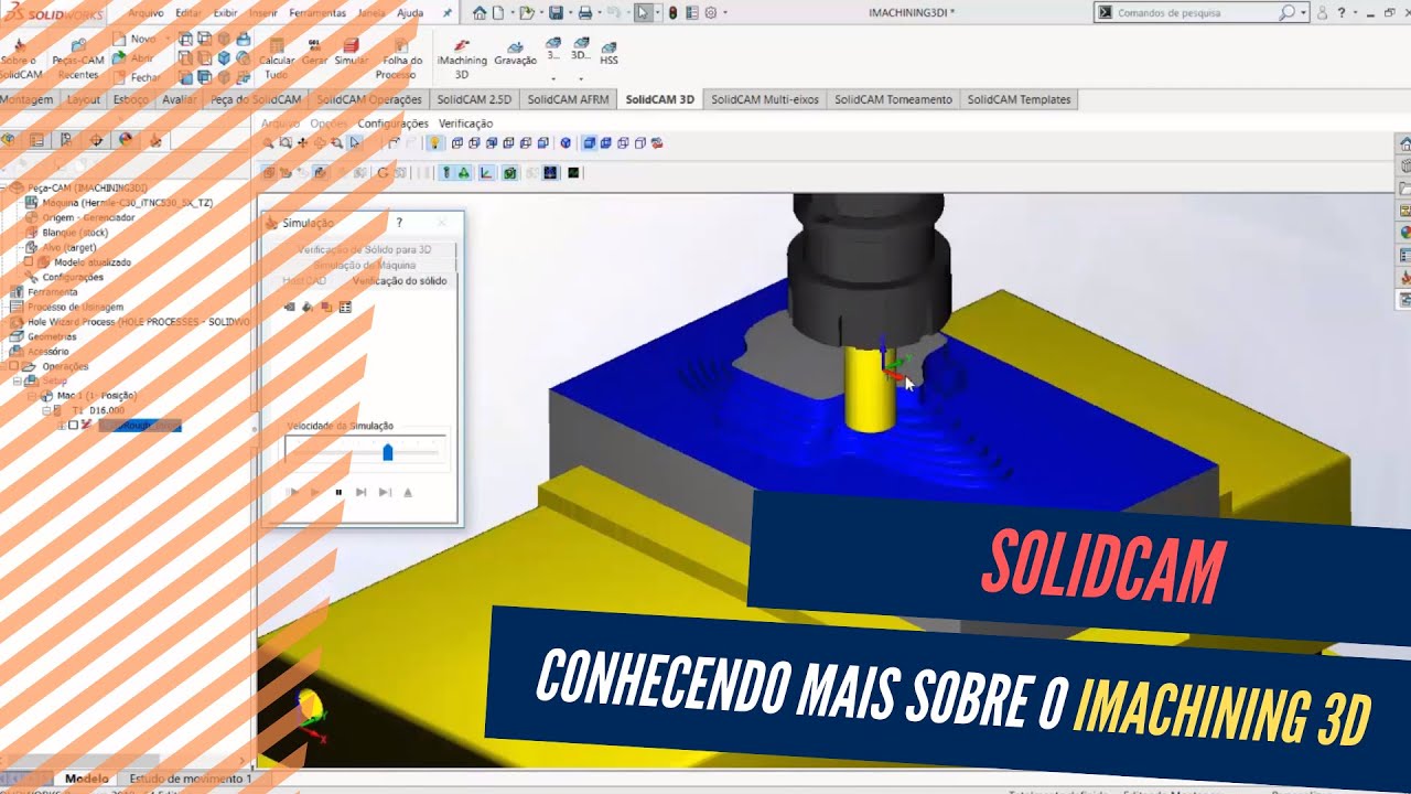 SolidCAM - Conhecendo mais sobre o iMachining 3D - 4i Engenharia - YouTube