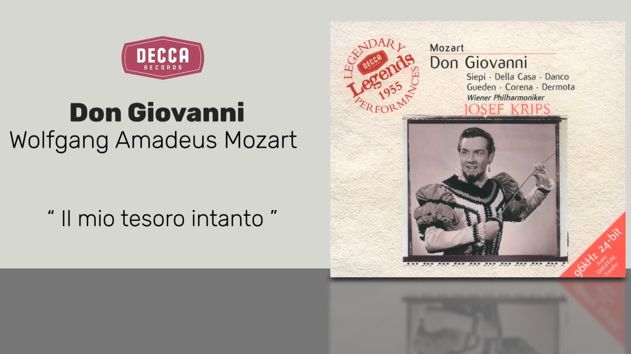 Wolfgang Amadeus Mozart - Don Giovanni: Il mio tesoro intanto - YouTube ...