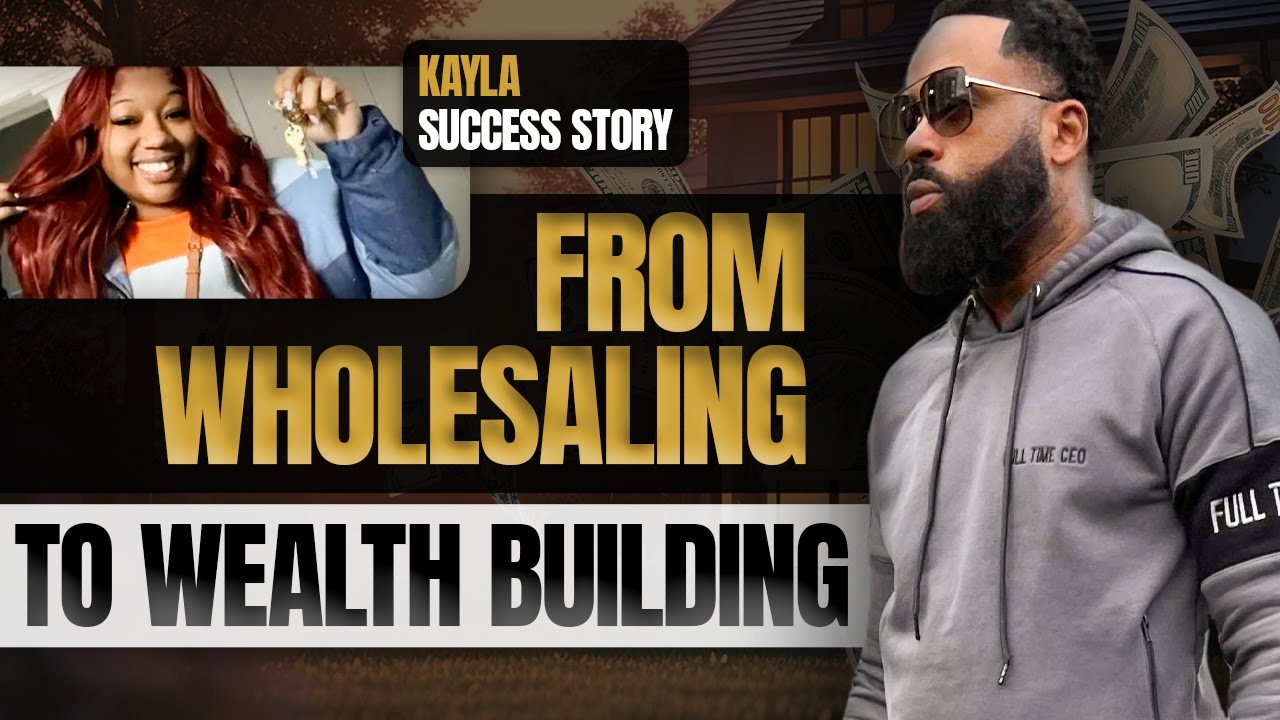 Success Story On How Kayla Transformed Her Real Estate Game: From ...