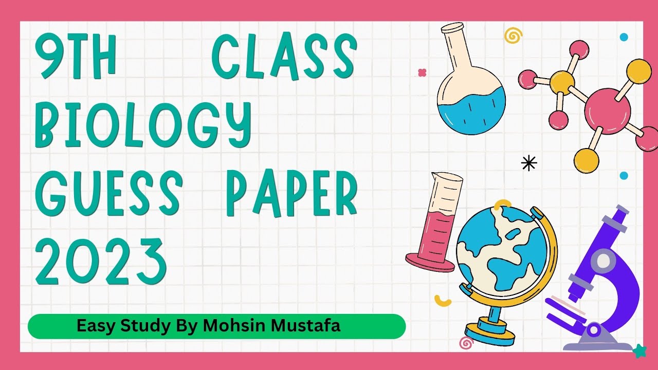 9th Class biology Guess Paper 2023|Guess paper|#biology|Easy Study ...
