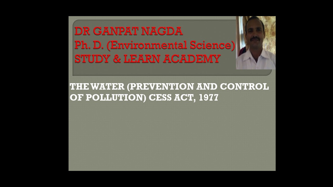 Environmental Science Lecture Series Water Cess Act 1977 - YouTube