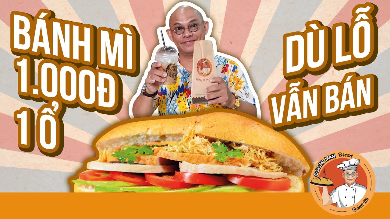 Food For Good #464: Color Man quyết tâm đưa bánh mì Việt ra thế giới ...
