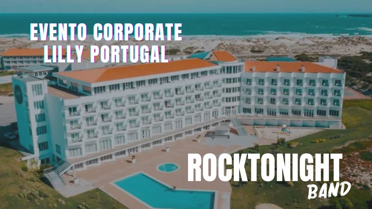 EVENTO CORPORATE - LILLY PORTUGAL - MH PENICHE (Rocktonight Band) - YouTube