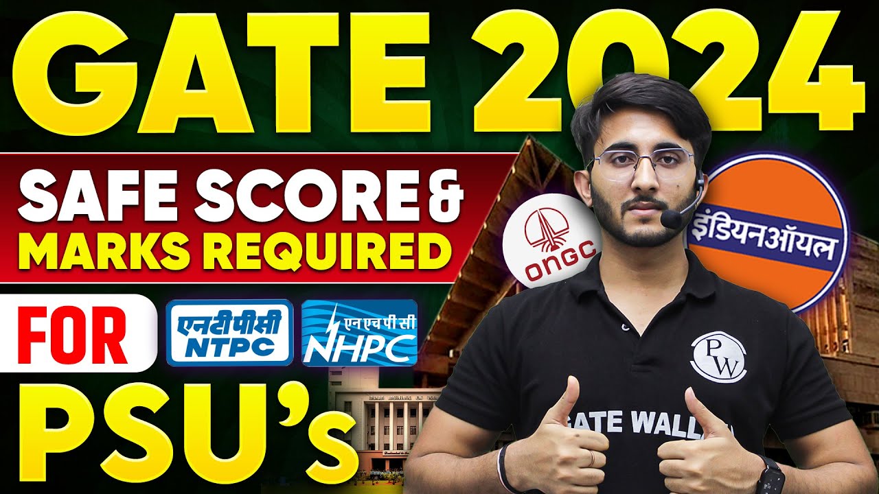 GATE 2024 | Safe Score And Marks Required For PSUs - YouTube