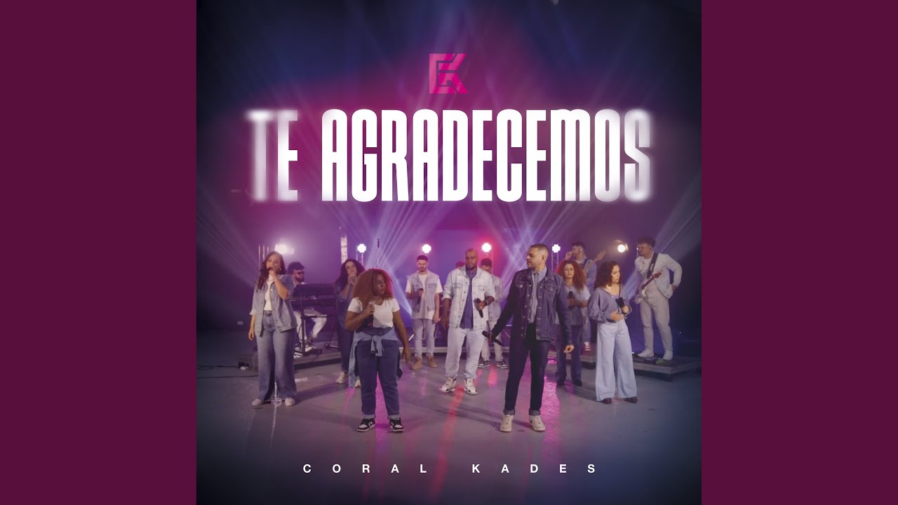 Te Agradecemos - YouTube