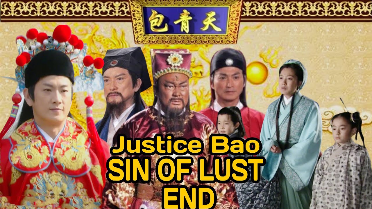 【ENGSUB】Justice Bao - Sin of Lust End #bao #movie - YouTube