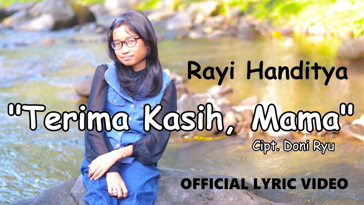 Rayi Handitya - Terima Kasih, Mama (Official Lyric Video) - YouTube