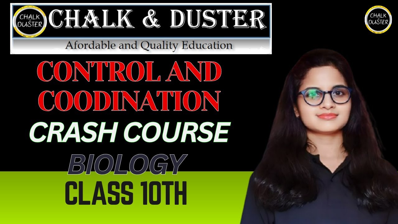 Biology | Ch 2 | Control and Coodination | Crash Course | Class 10 CBSE ...