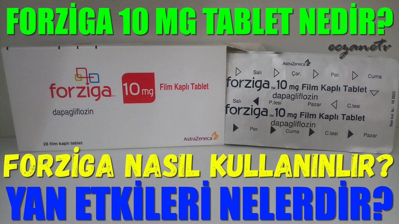 Forziga 10 MG Tablet Nedir? Forziga Tablet'in Yan Etkileri Nedir ...