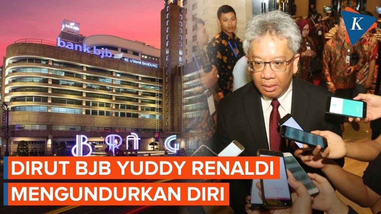 Direktur Utama BJB Yuddy Renaldi Mengundurkan Diri karena Alasan ...