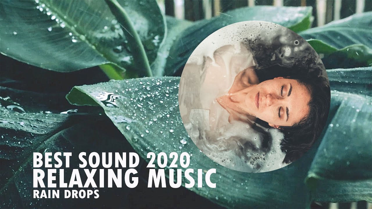 Best Relaxing Music 2020 - YouTube