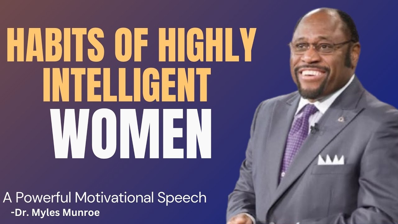 Habits of Highly Intelligent Women | A Powerful Motivational Speech ...