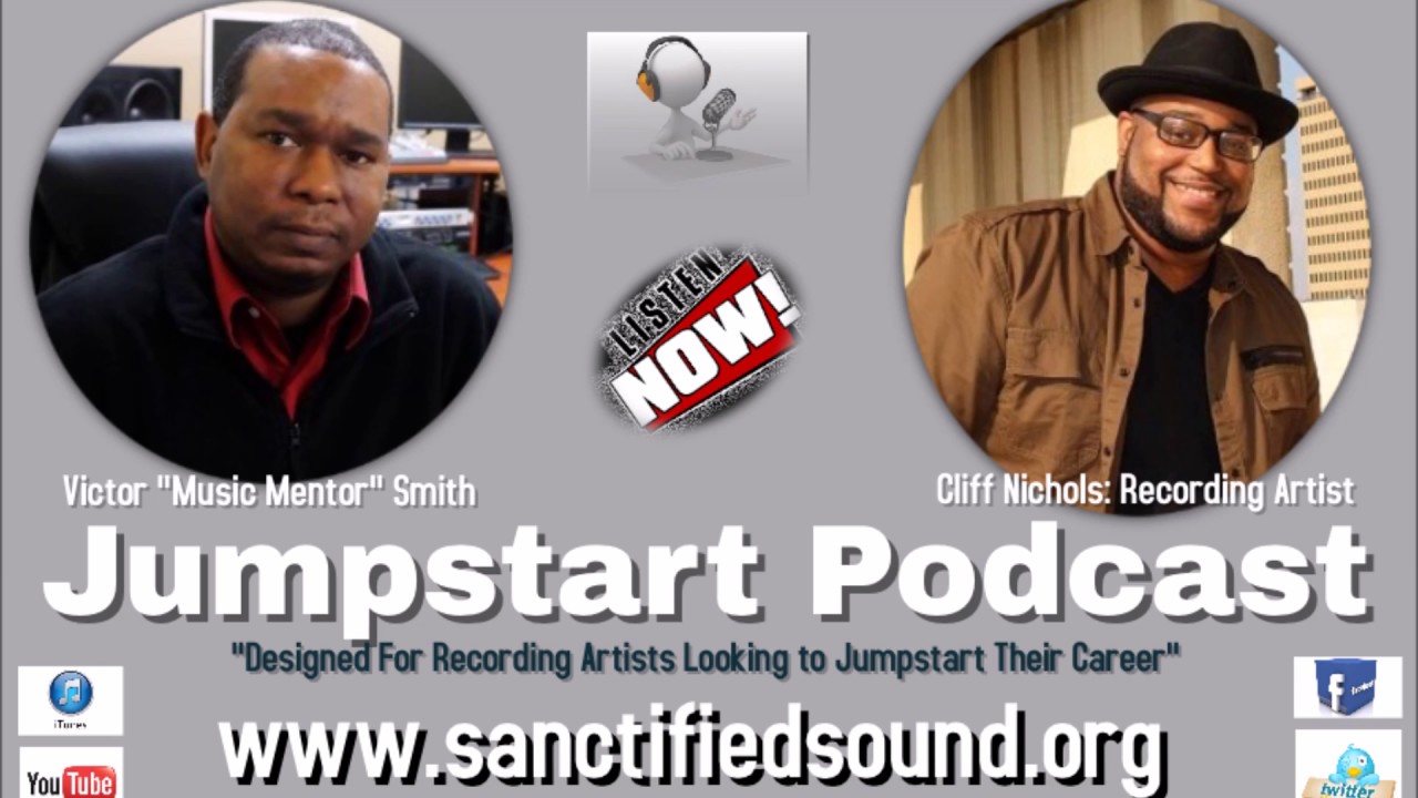 Jumpstart Podcast: Cliff Nichols (Recording Artist) - YouTube