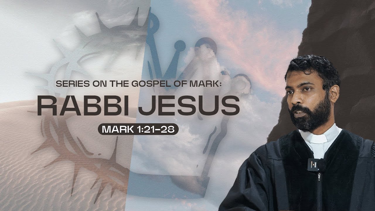 7. Rabbi Jesus (Mark 1:21-28) - YouTube