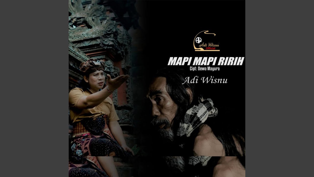 MAPI MAPI RIRIH - YouTube Music
