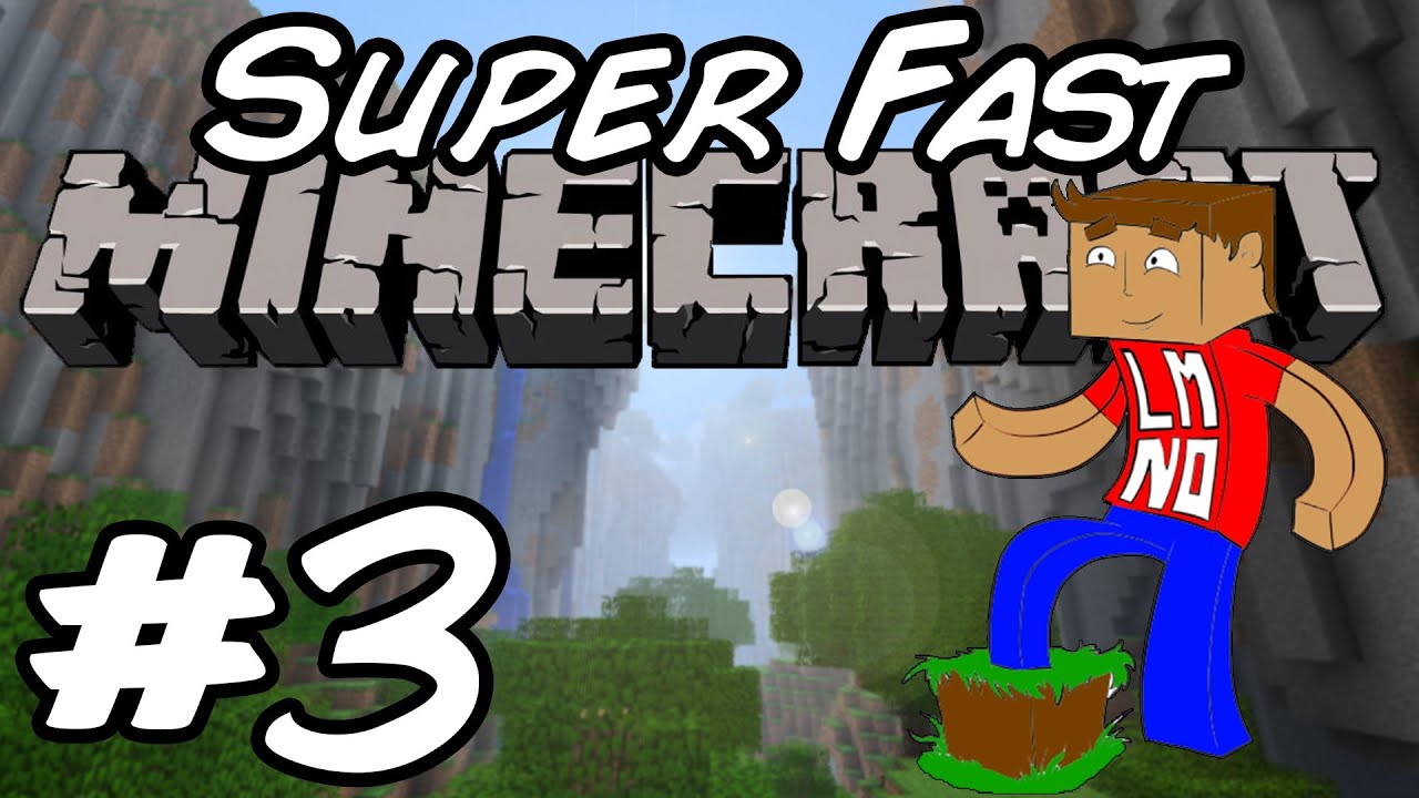 Super Fast Minecraft! - Happy Little Home! - Ep 3 - YouTube