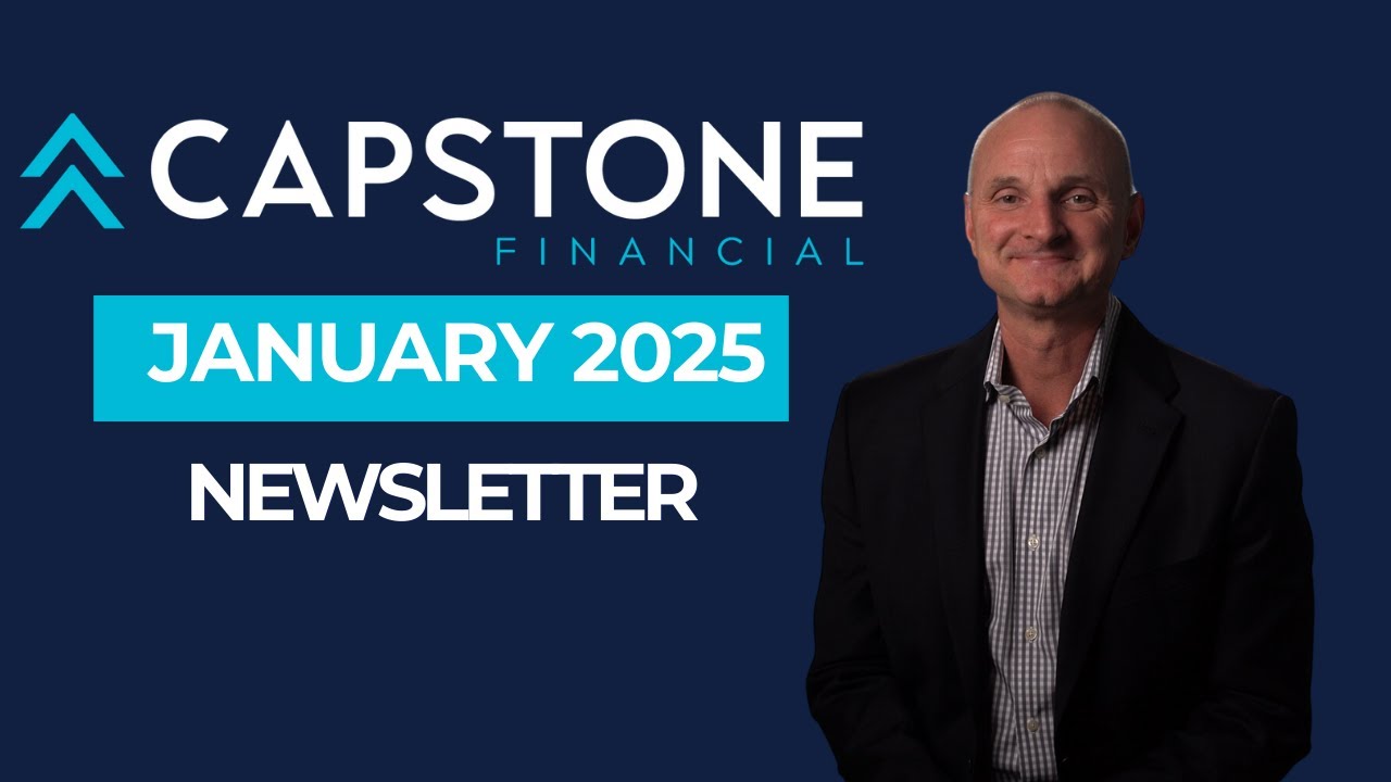 January 2025 - Capstone Fund 5 Newsletter - YouTube
