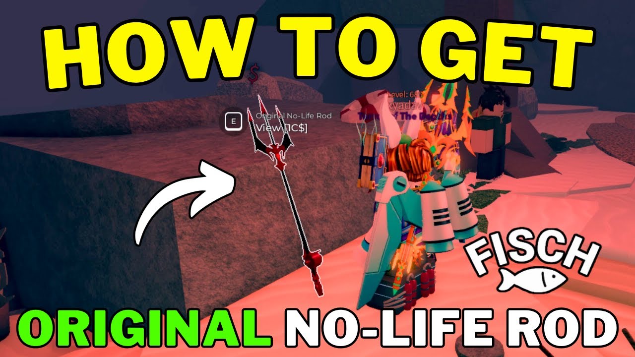 How To Get Original No Life Rod in Fisch | How To Unlock Admin Original ...
