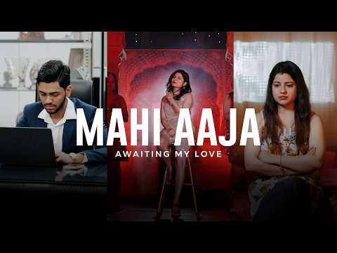 Danish Veer - Mahi Aaja - Ankita Mishra and Amanpreet Kaur (Official Video)