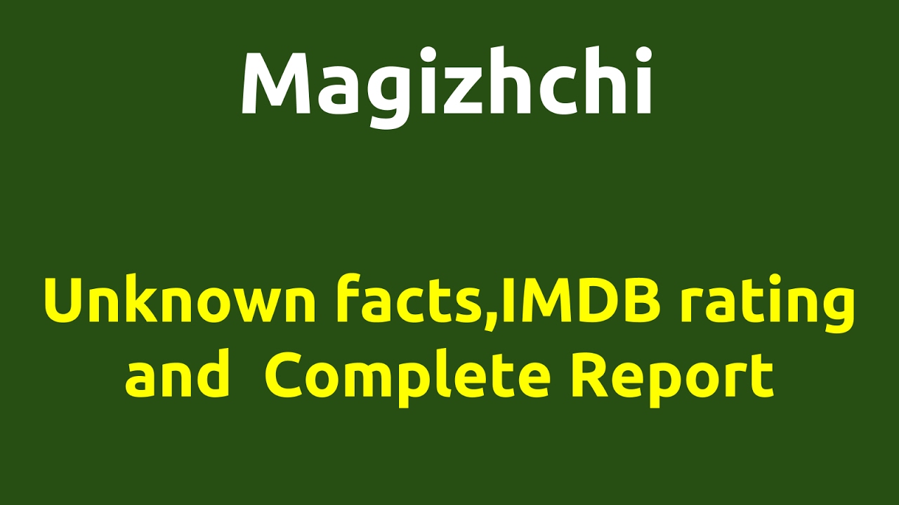 Magizhchi |2010 movie |IMDB Rating |Review | Complete report | Story ...