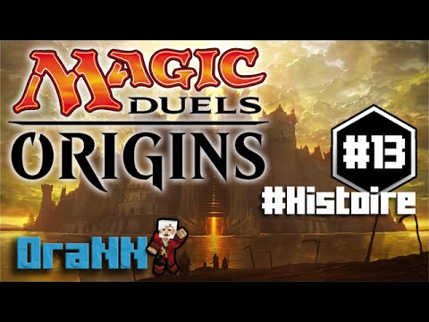 Magic Duels Origins OraNN FR Histoire #13 : Liliana Vess III