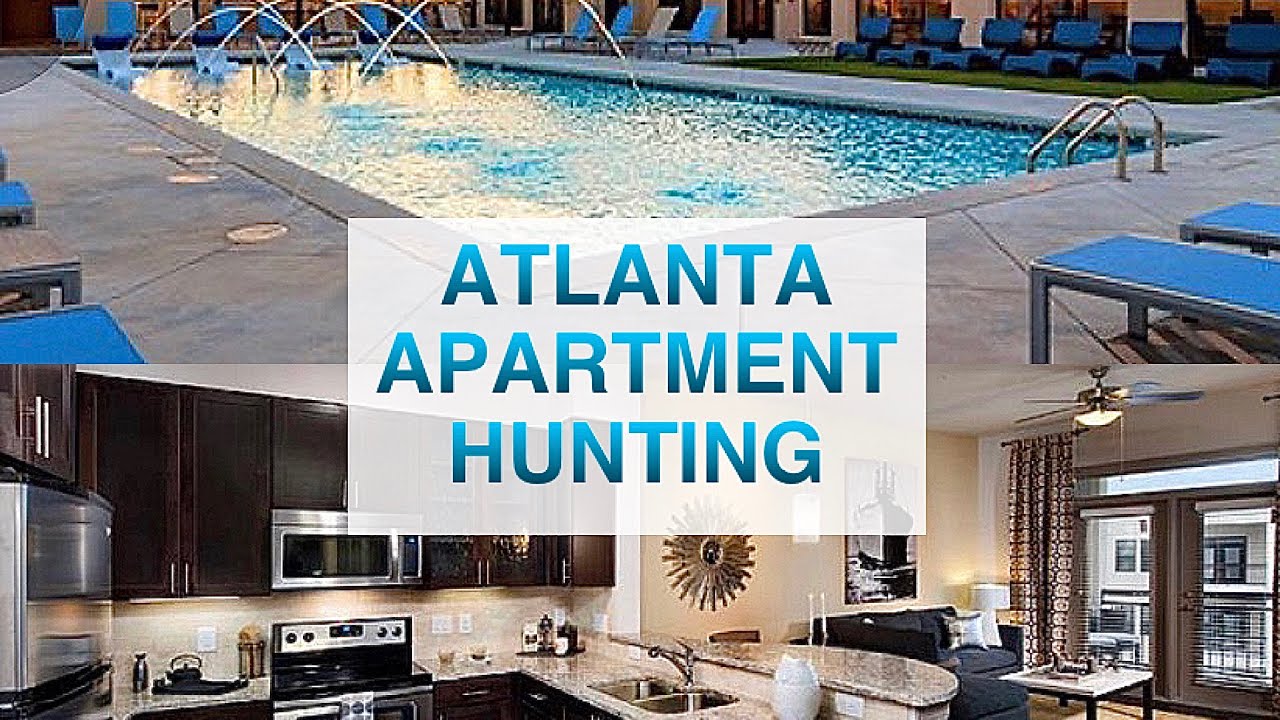 ATLANTA APARTMENT HUNTING ☀️2020☀️ PART 1 | Budget Friendly | Names ...