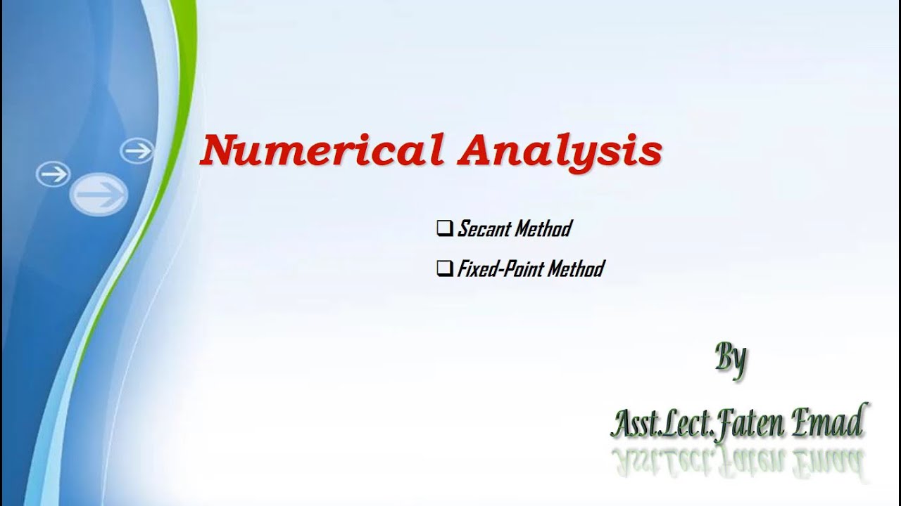 Numerical Analysis # Lec.3 - YouTube