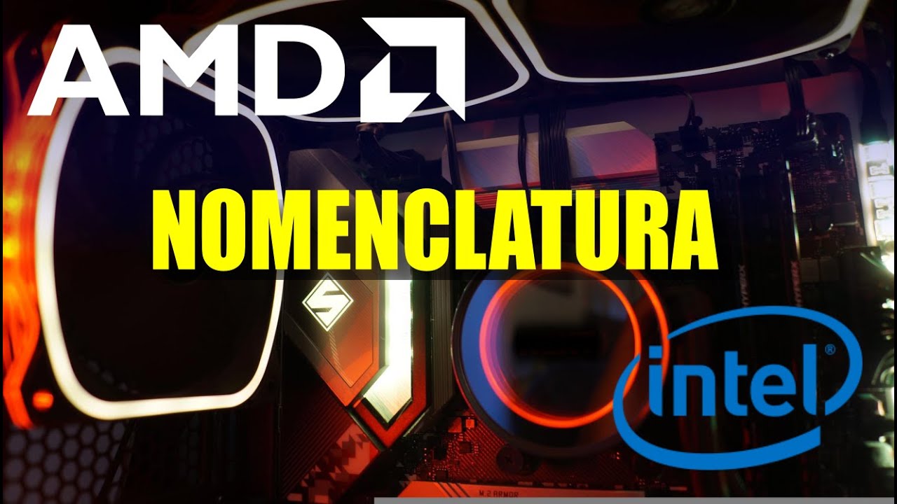 👉💻 Nomenclatura de procesadores 💻 intel y AMD - YouTube