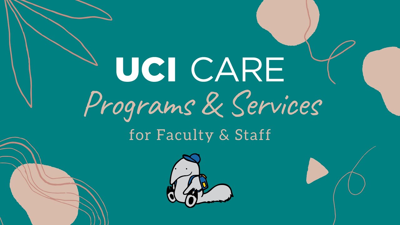 UCI CARE Programs and Services for Staff and Faculty - YouTube
