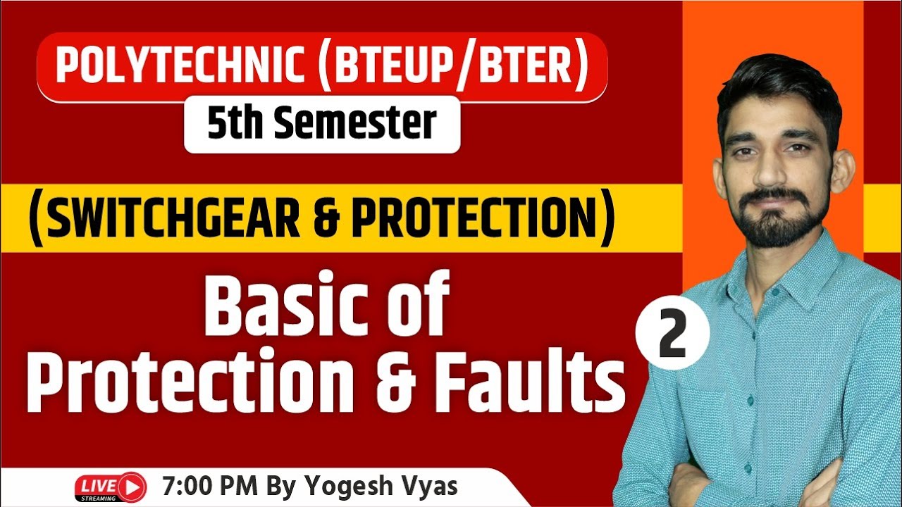 Basic of Protections & Faults #2 | Switchgear Protection | BTER & BTEUP ...