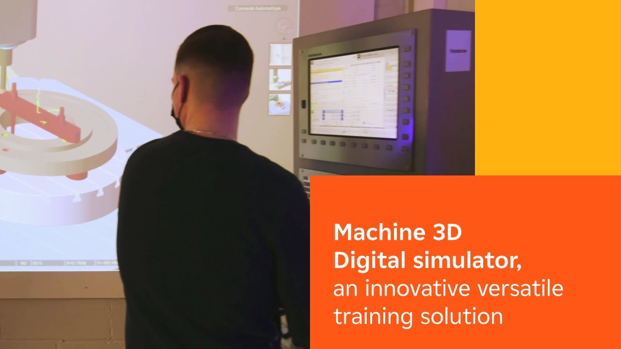 Machine 3D Digital simulator, an innovative versatile training solution ...