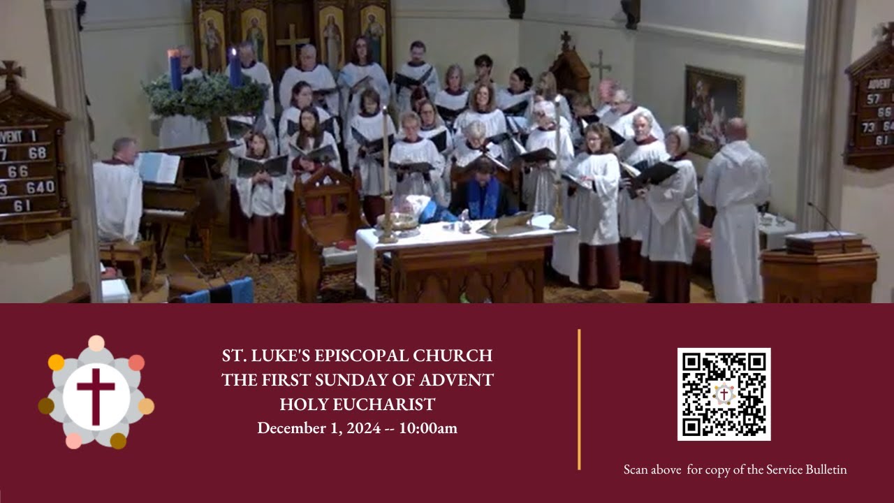 The First Sunday of Advent -- Holy Eucharist - YouTube