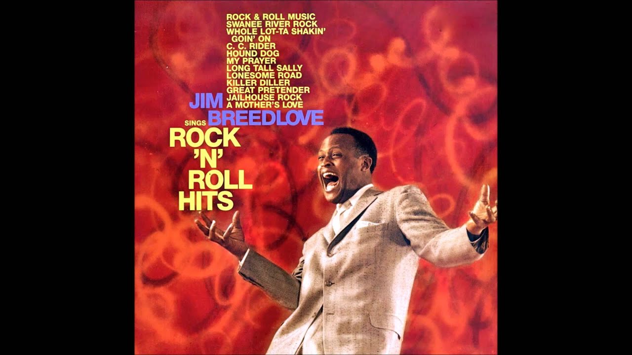 Jim Breedlove - Rock & Roll Music with Long Tall Sally - YouTube