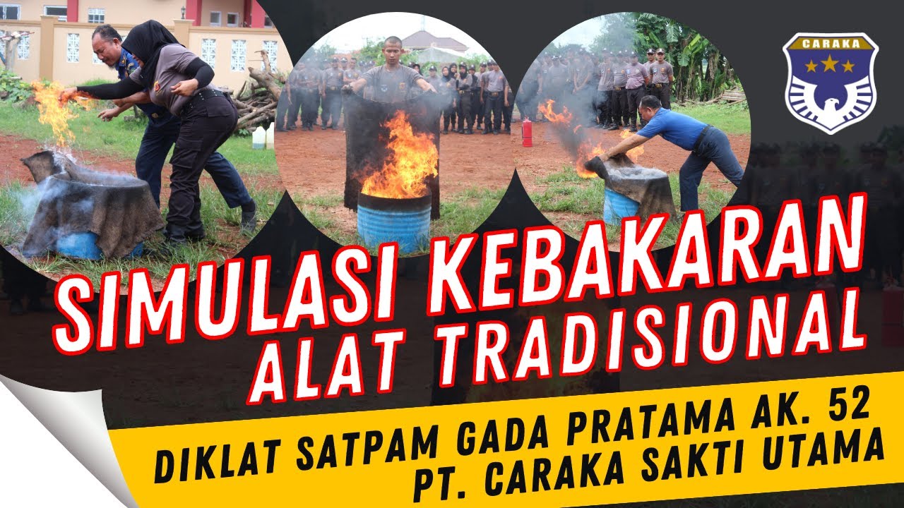 Praktek Padamkan Api Menggunakan Alat Tradisional "Karung Basah ...