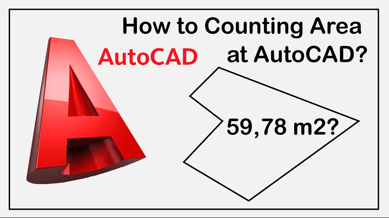 How to Counting Area at AutoCAD? | Trik Cepat Hitung Luas di AutoCAD ...
