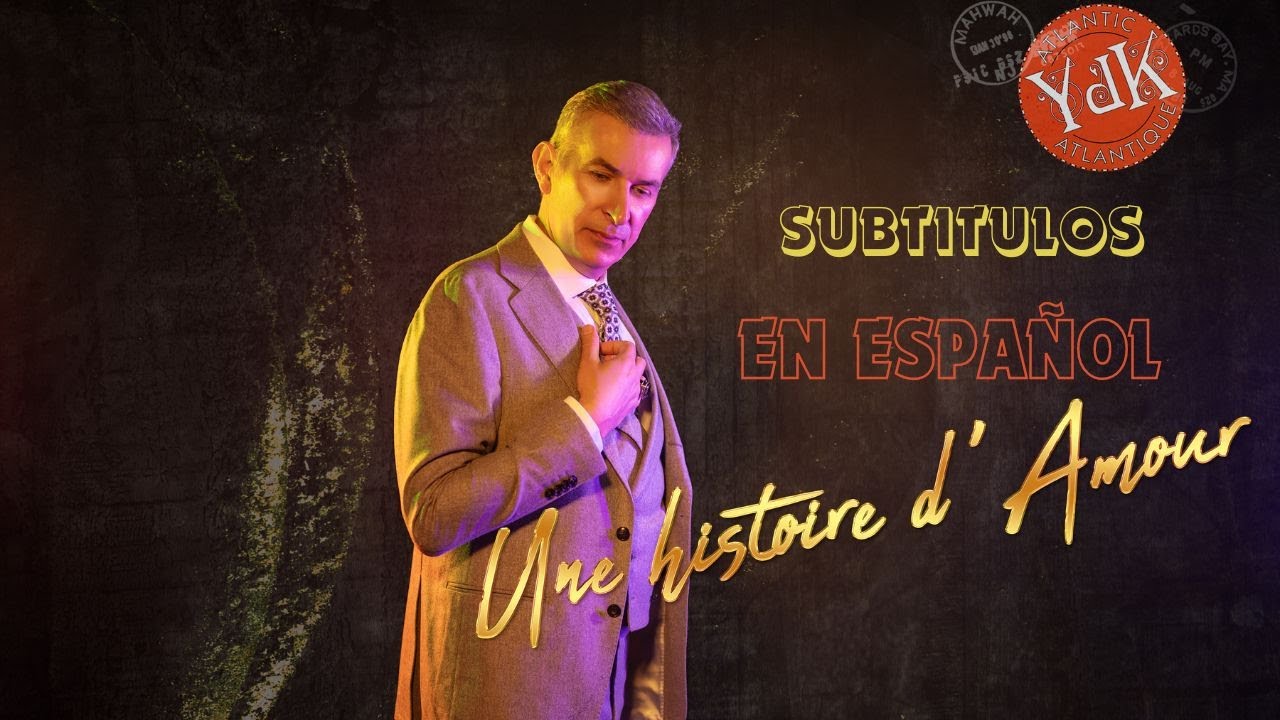 Love Story SUTITULOS EN ESPANOL💖Une histoire d'amour/Where do I begin ...