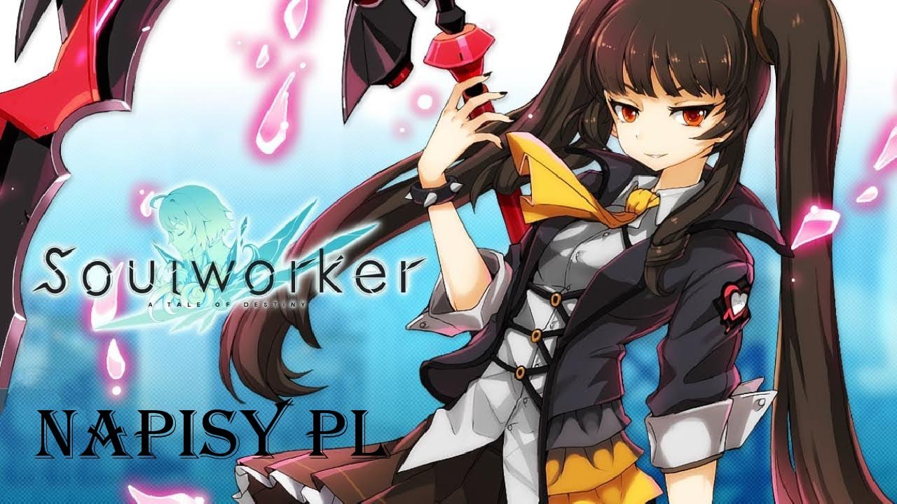 Soulworker (PL) - Lily Bloommerchen (Story Mode - Prolog + Sektor 43 ...