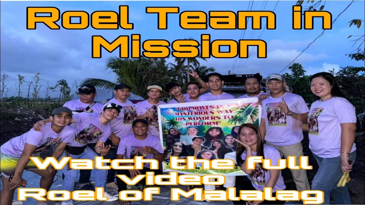 💋ROEL & ROBOYS UPDATE MISSION TRIP IN BULAN #roelofmalalag # ...