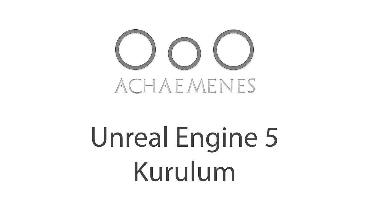 Unreal Engine 5 Dersleri Kurulum Ve İlk Bakış Youtube