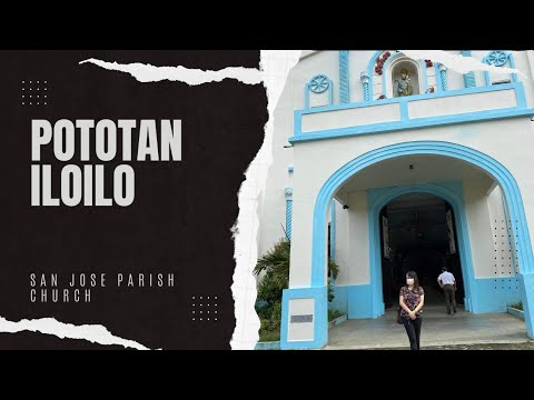 San Jose Parish Church Pototan Iloilo - YouTube