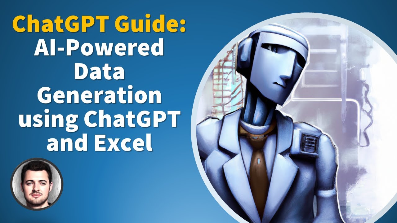 Chatgpt Guide Ai Powered Data Generation Using Chatgpt And Excel Youtube