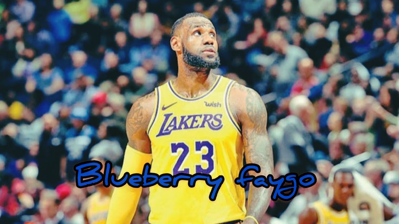 Lebron James Mix- “Blueberry Faygo” ᴴᴰ I Lil Mosey I - YouTube
