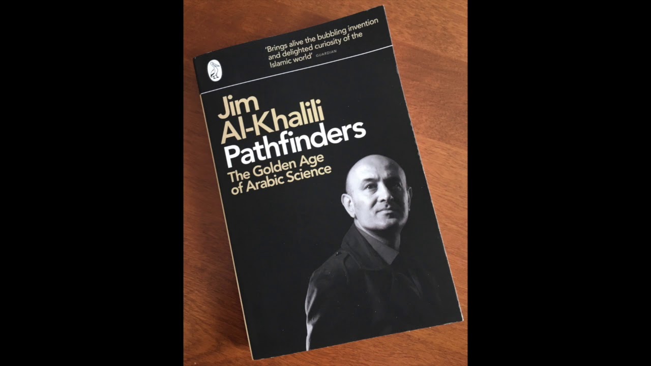 Summer of Scientists book club: Pathfinders: The Golden Age of Arabic ...