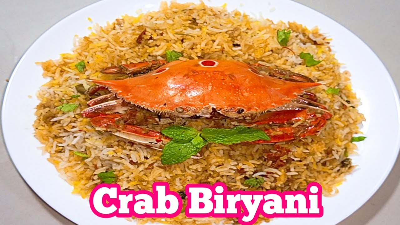 Crab Biryani | Crab Dum Biryani | Nandu Biryani Recipe | How To Make ...