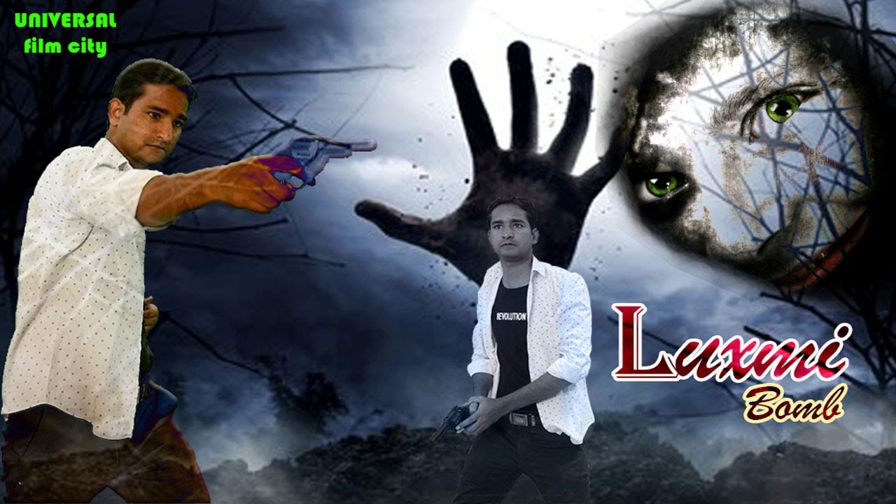LAXMI BOMB । कमजोर दिलवाले न देखें | Horror | UNIVERSAL FILMCITY - YouTube