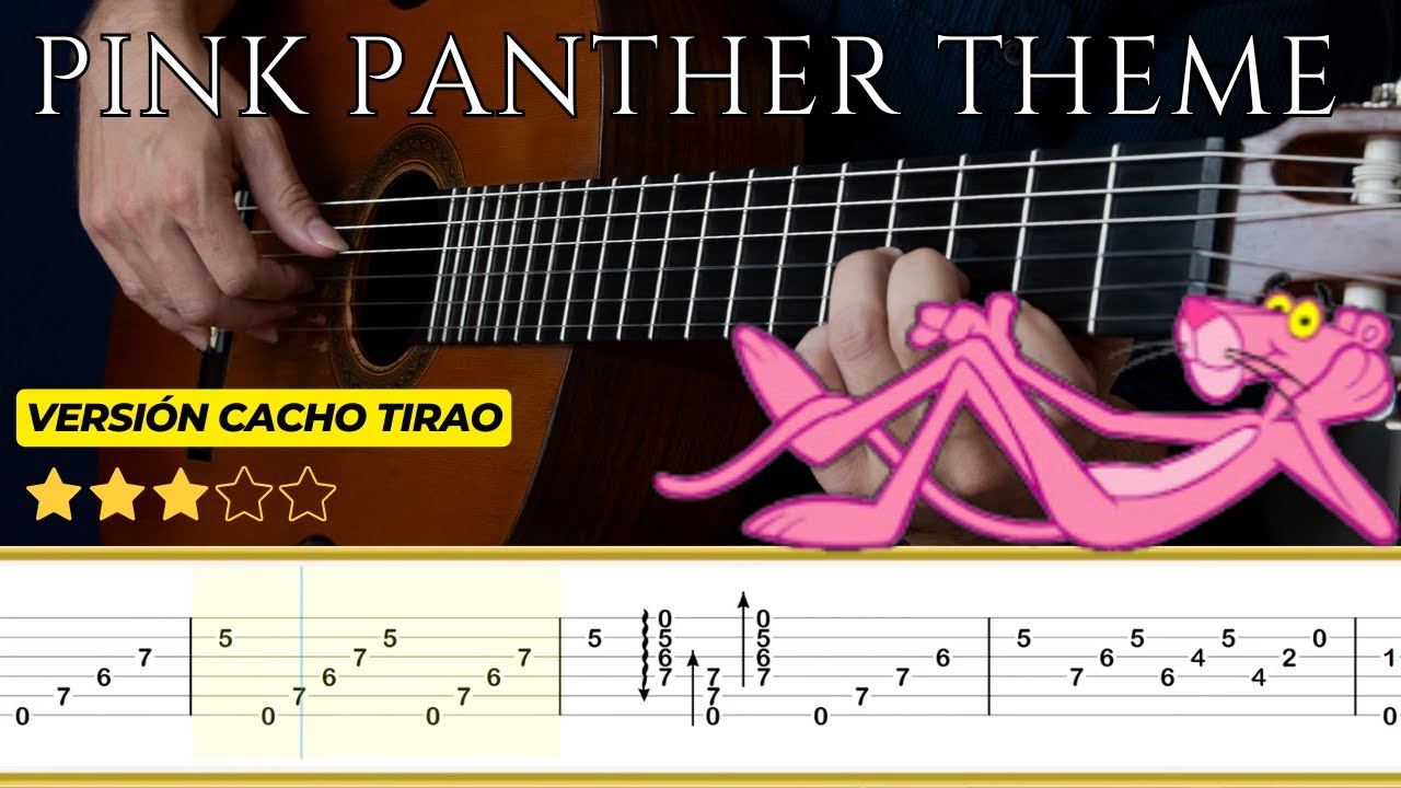 LA PANTERA ROSA 🎸 Versión Cacho Tirao || Tutorial para Guitarra Clásica ...
