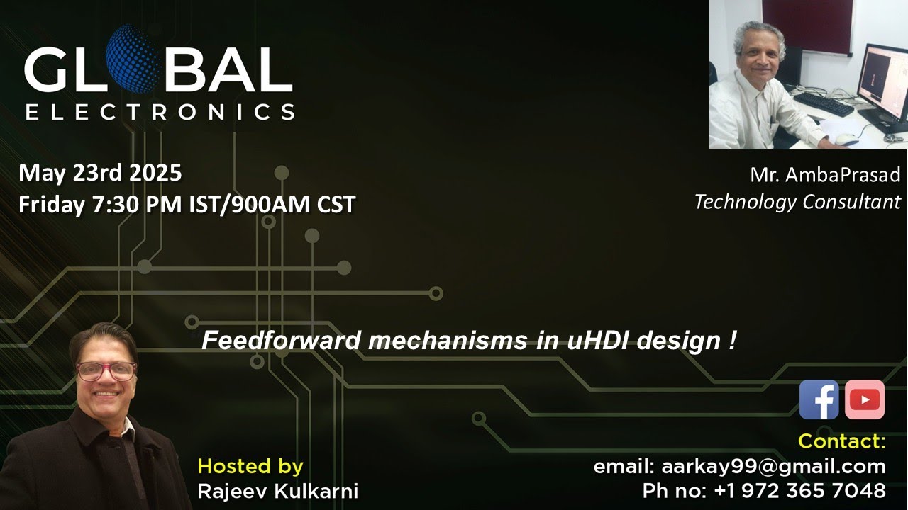 GLOBAL ELECTRONICS WITH MR AMBAPRASAD #DESIGN #CONSULTANT #ELECTRONICSMANUFACTURING #uHDIPCB # ...