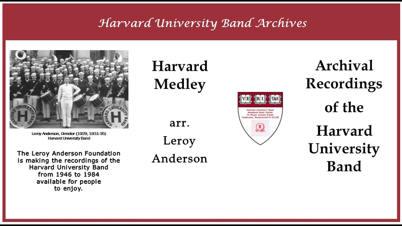 Harvard Medley - Harvard University Band, arr. Leroy Anderson - YouTube