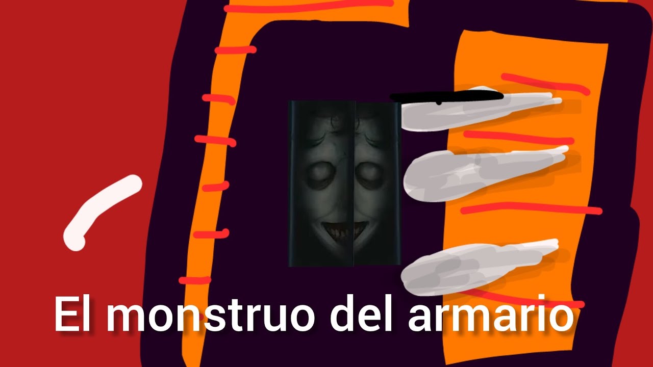 EL MONSTRUO DEL ARMARIO - YouTube